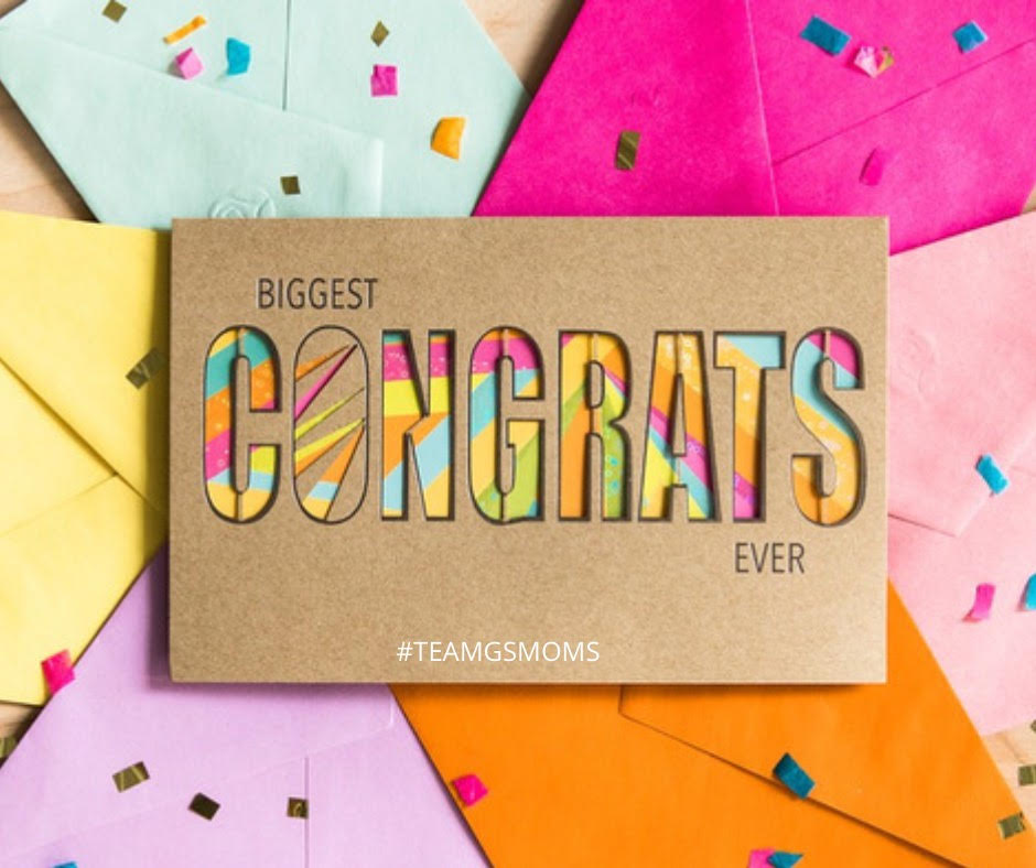 CONGRATULATIONS JG FROM MISSOURI! - GS Moms